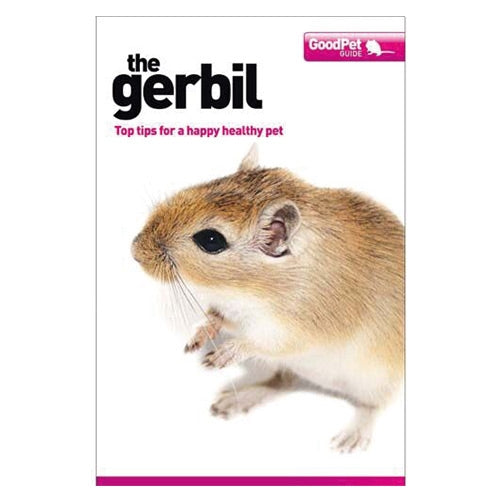 The Good Pet Guide Gerbil Book - Petstop