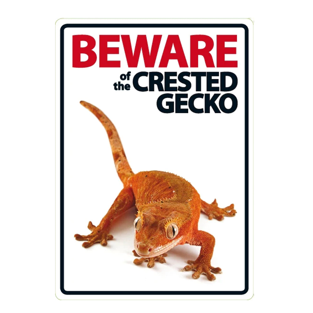 Beware of the Crested Gecko Sign - Petstop
