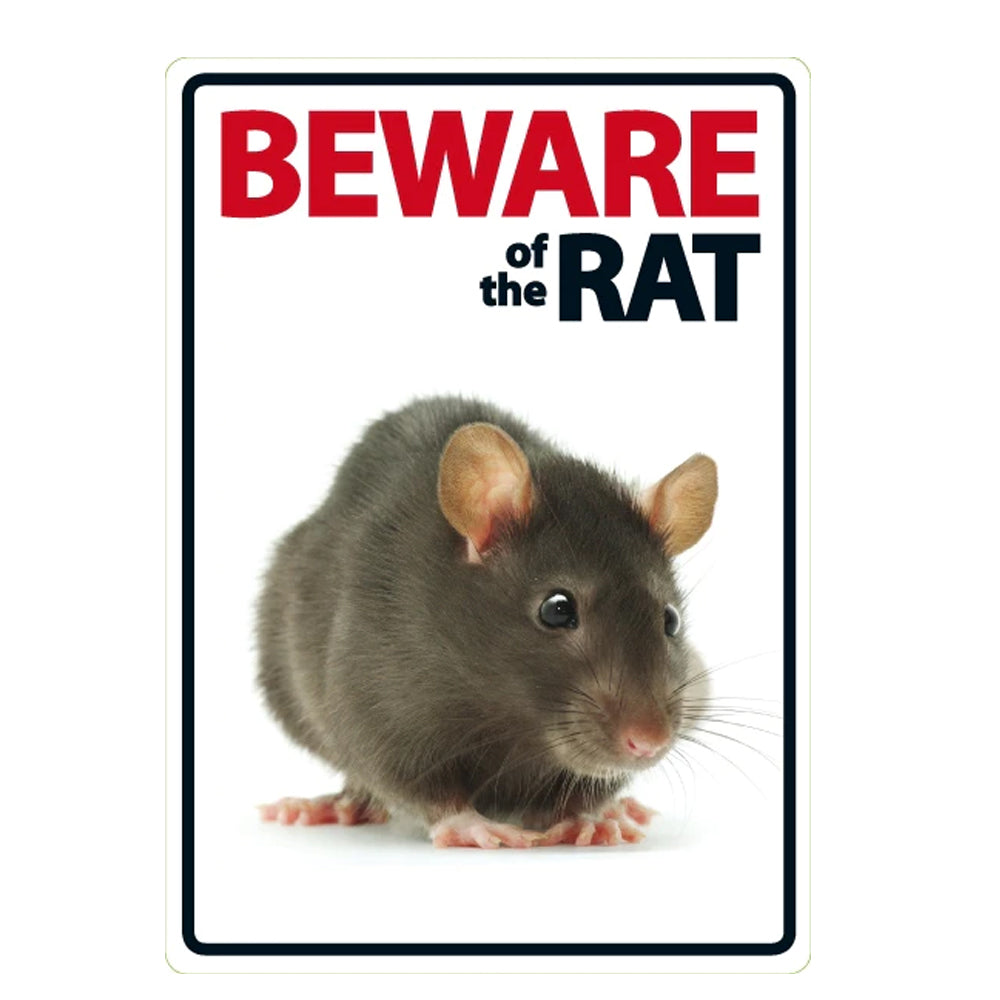 Beware of the Rat Sign - Petstop